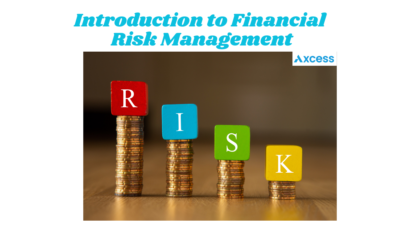 Introduction to Financial Risk Management - AxcessRent